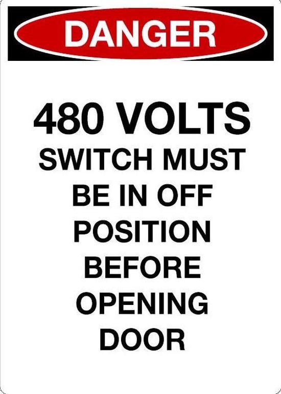 Sticker 'Danger: 480 Volts, switch must be in off position' 105 x 148 ...