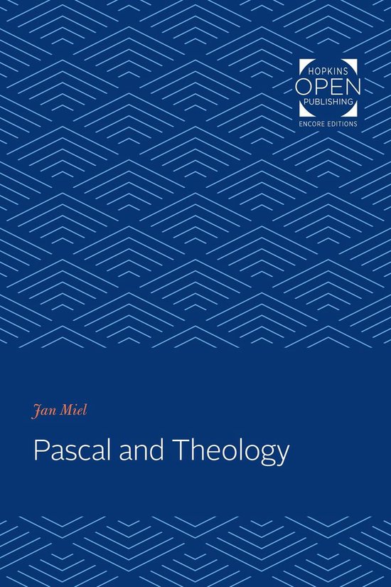 Pascal and Theology (ebook), Jan Miel | 9781421434247 | Boeken | bol
