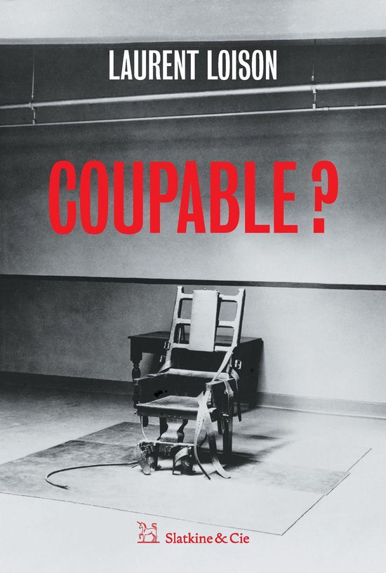 Coupable ? (ebook), Laurent Loison | 9782889441358 | Boeken | bol.com