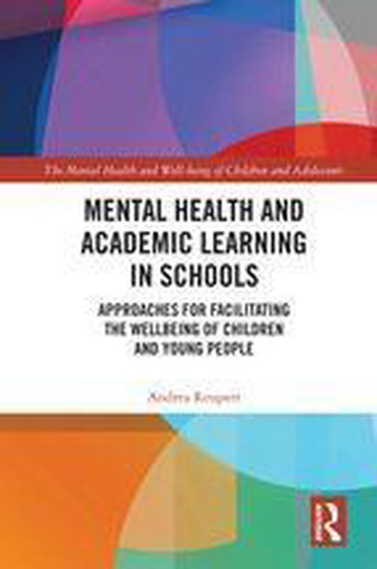 Mental Health and Academic Learning in Schools (ebook), Andrea Reupert ...