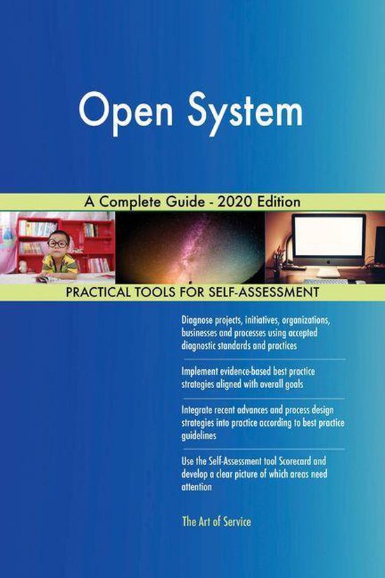 Open System A Complete Guide - 2020 Edition (ebook), Gerardus Blokdyk | 9781867451266... | bol.com