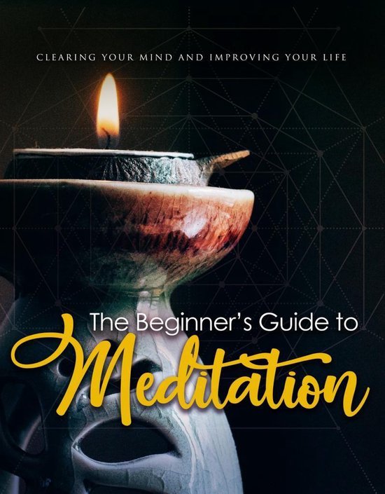 1 - The Beginner's Guide To Meditation (ebook), Tiago Silva ...