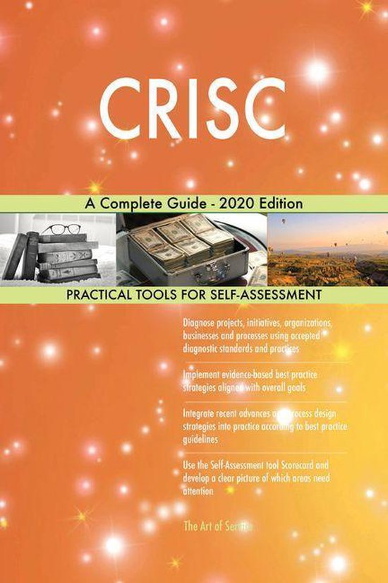 CRISC A Complete Guide - 2020 Edition (ebook), Gerardus Blokdyk ...