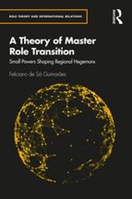 Role Theory and International Relations - A Theory of Master Role ...