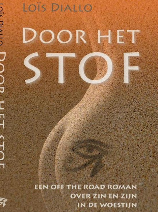 Door het stof (ebook), Loïs Diallo | 9789402131147 | Boeken | bol.com Door het stof (ebook), Loïs Diallo | 9789402131147 | Boeken | bol.com