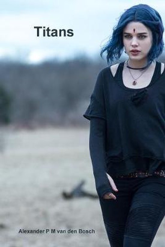 Titans, Alexander P M Van Den Bosch | 9781794803404 | Boeken | bol.com