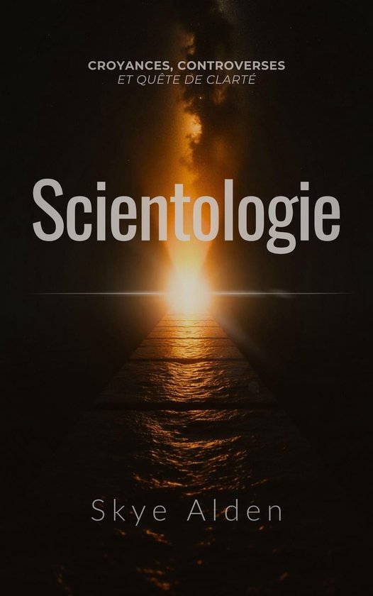 Scientologie (ebook), Skye Alden | 9798330382552 | Boeken | bol