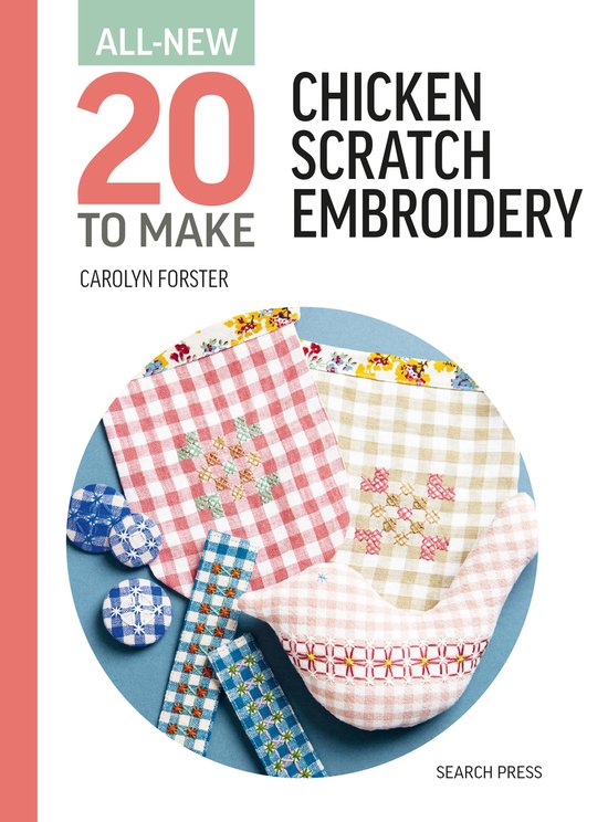 All-New Twenty to Make- All-New Twenty To Make: Chicken Scratch ...