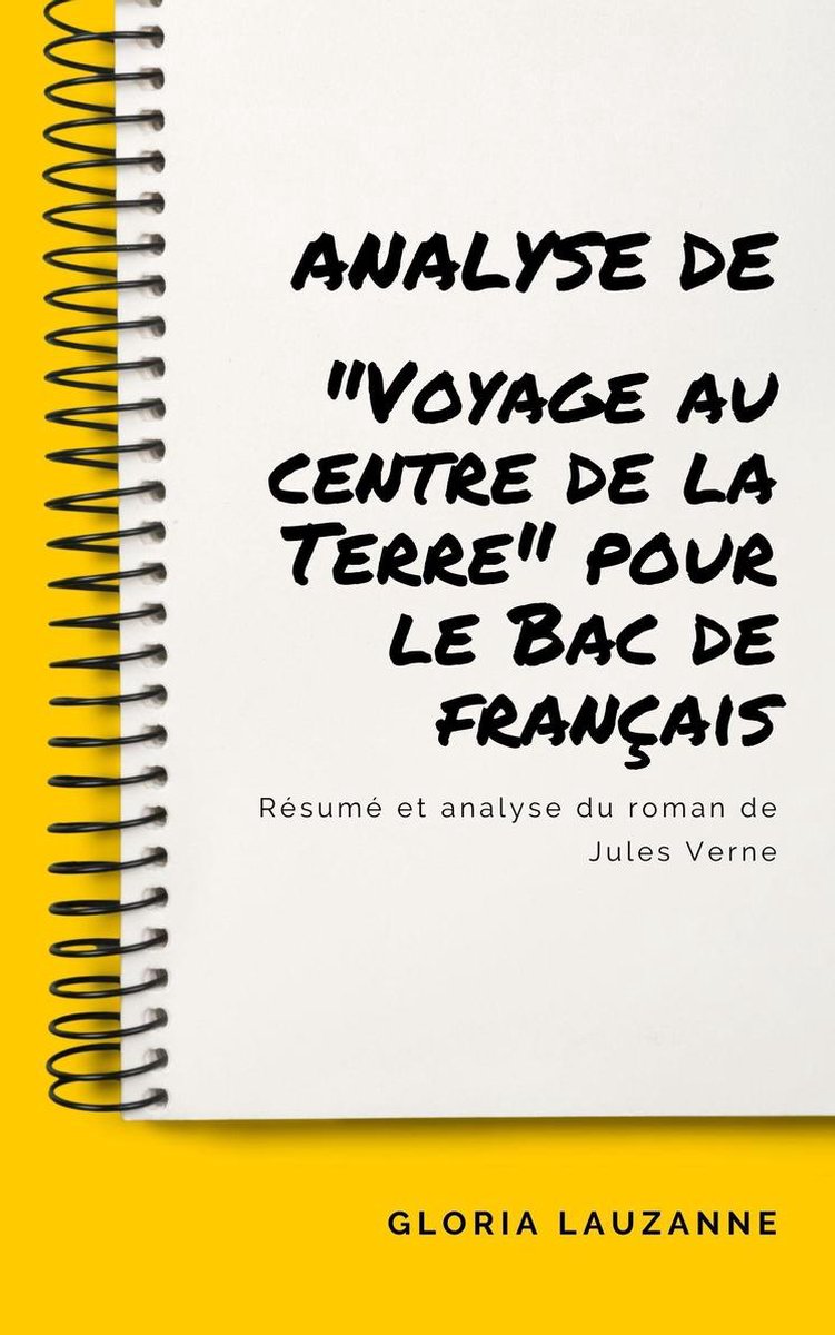 Fiche de lecture : Voyage au centre de la Terre (ebook), Gloria ...