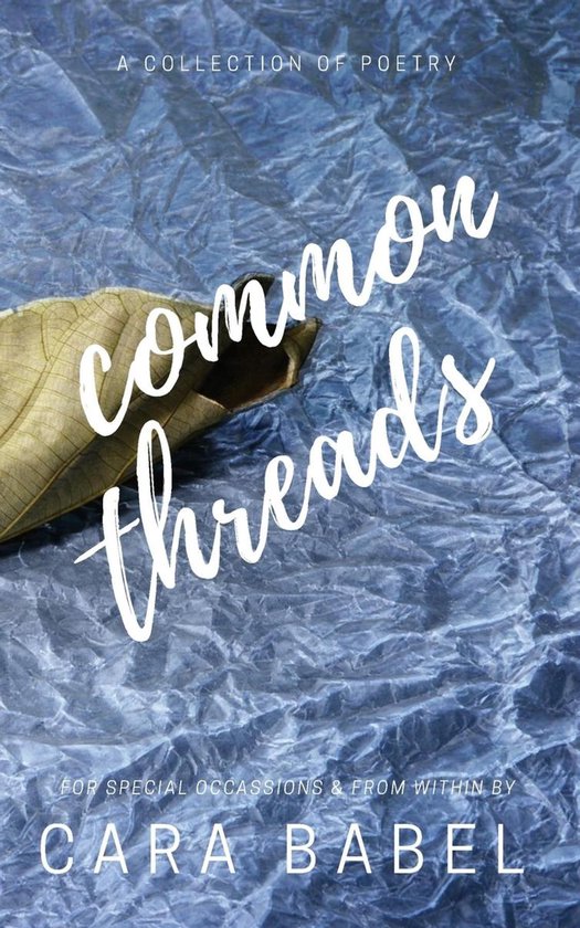 Common Threads (ebook), Cara Babel | 9781736800812 | Boeken | bol