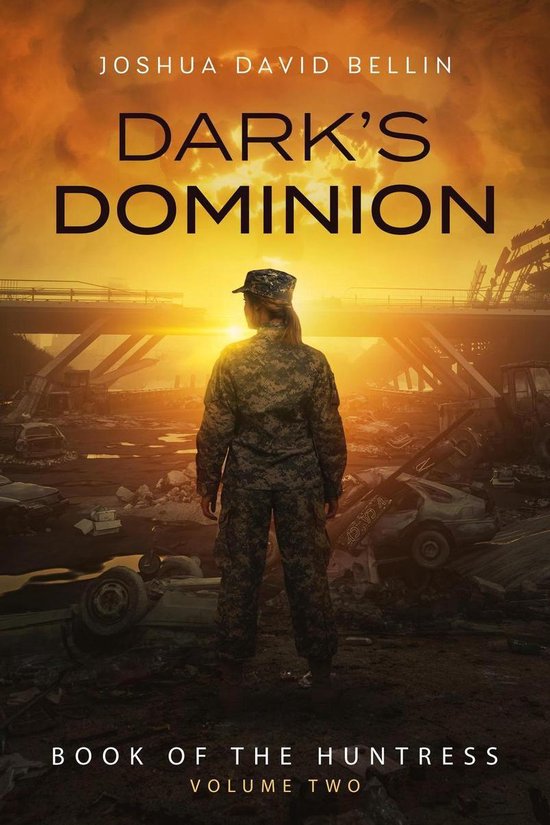 Book of the Huntress 2 - Dark's Dominion (ebook), Joshua David Bellin ...
