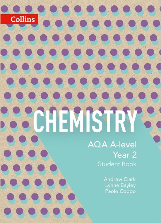 Collins AQA A Level Science - AQA A Level Chemistry Year 2 Student Book ...