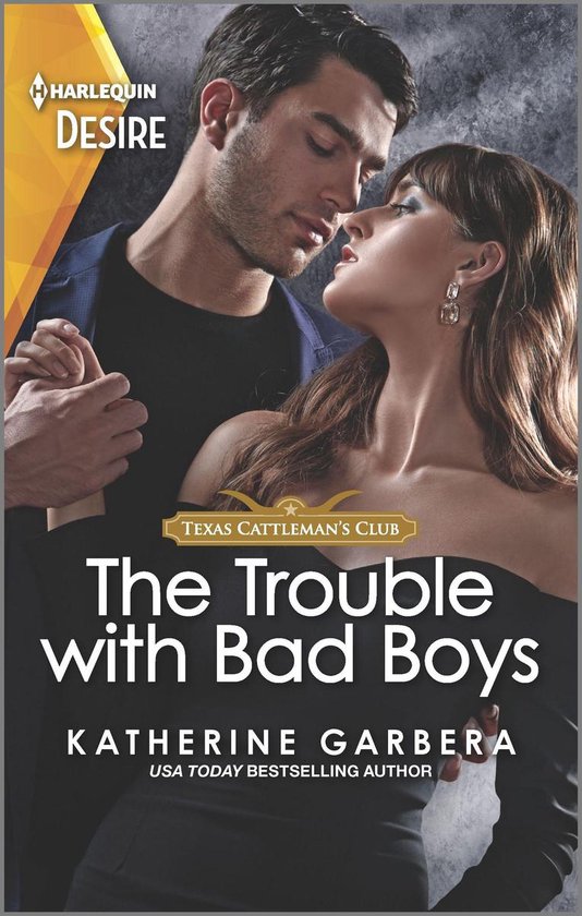 Texas Cattleman's Club: Heir Apparent 4 - The Trouble with Bad Boys (ebook), Katherine... | bol.com