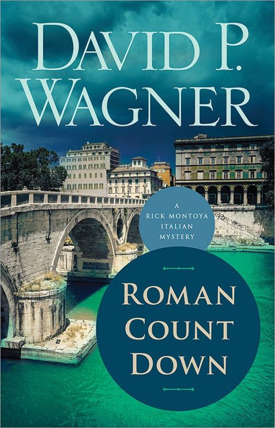 Rick Montoya Italian Mysteries 6 - Roman Count Down (ebook), David P ...