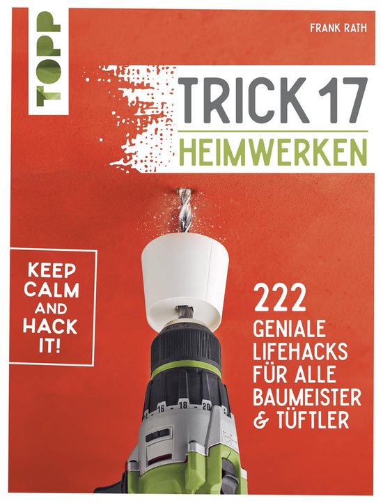 Trick 17 - Trick 17 - Heimwerken (ebook), Frank Rath | 9783735814197 ...