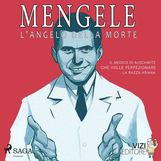 Mengele – L'angelo della morte, Lucas Hugo Pavetto | 9788726561098 | Boeken | bol