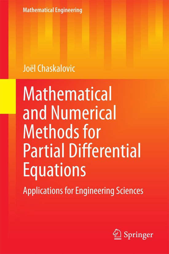 Mathematical Engineering - Mathematical and Numerical Methods for Partial... | bol.com