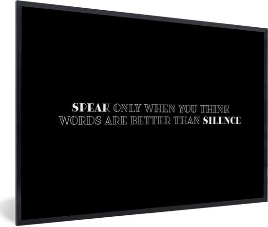 Fotolijst incl. Poster - Quote - Stilte - Daily life quote - Spreuken ...
