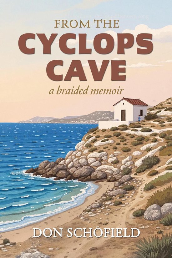 From the Cyclops Cave: A Braided Memoir (ebook), David Ross ...