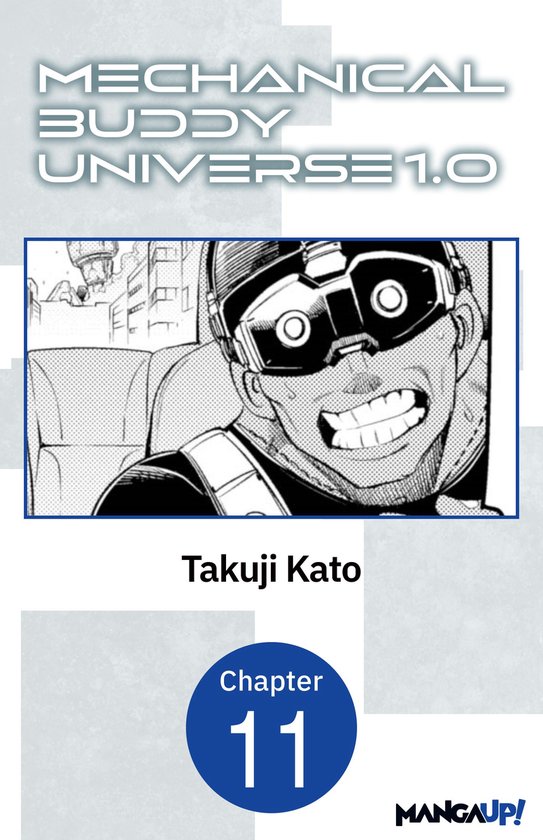 Mechanical Buddy Universe 1.0 CHAPTER SERIALS 11 - Mechanical Buddy ...