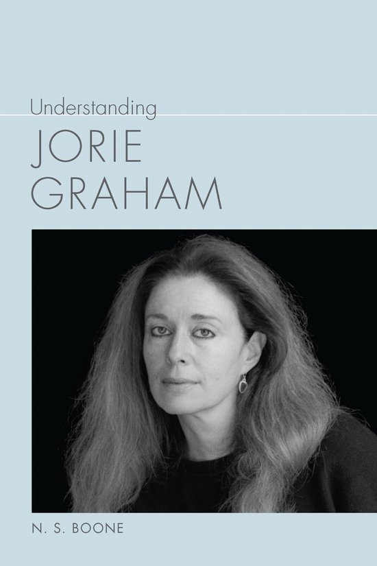Understanding Contemporary American Literature- Understanding Jorie ...