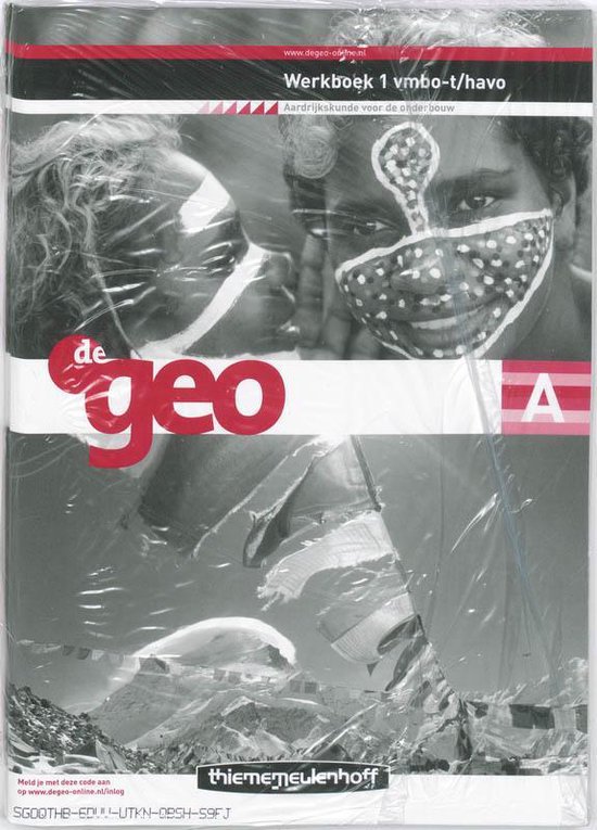 De Geo - De Geo 1 Vmbo-t/Havo Werkboek A+B, B.J. Maatman ...