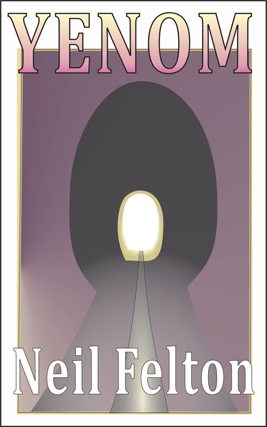 second edition - Yenom (ebook), Neil Felton | 1230003446720 | Boeken ...