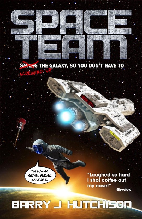 Space Team (ebook), Barry J. Hutchison | 1230003400524 | Boeken | bol.com
