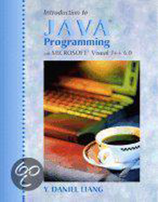 Introduction to Java Programming With Microsoft Visual J++ 6.0, Y Daniel Liang |... | bol.com