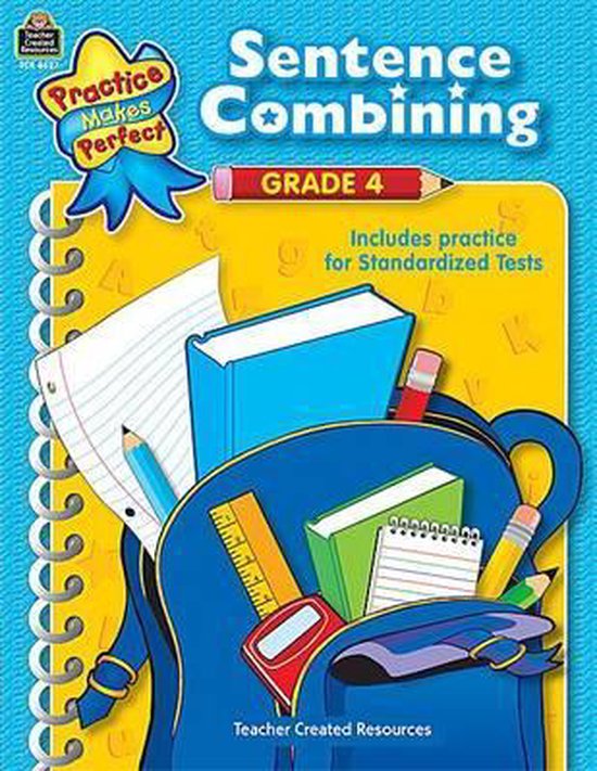 Sentence Combining Grade 4 | 9781420686272 | Ruth Foster | Boeken | bol