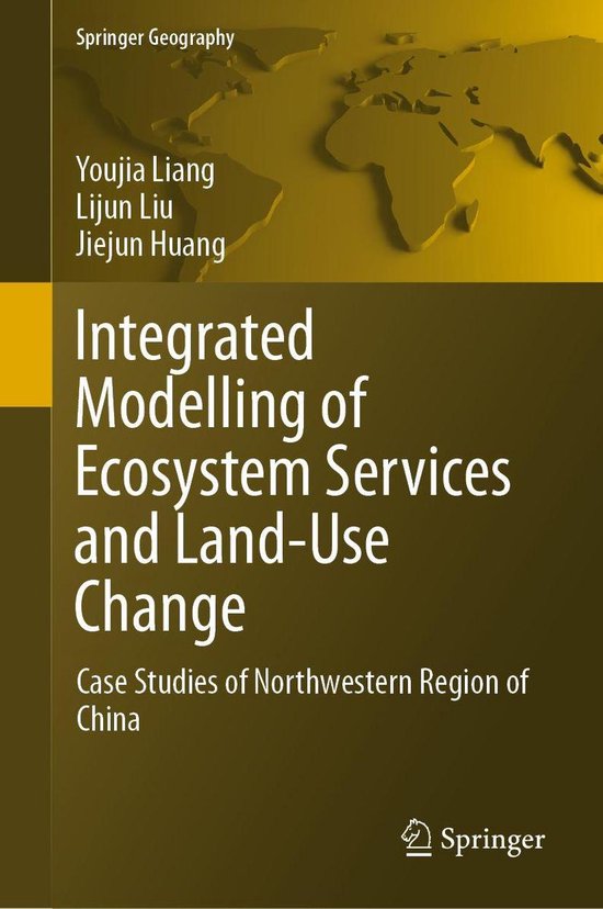 Springer Geography - Integrated Modelling of Ecosystem Services and ...