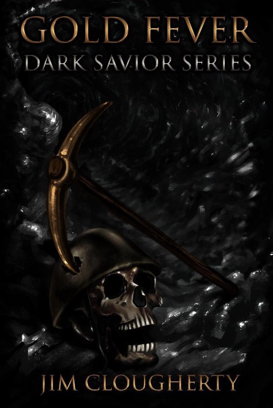 Gold Fever (ebook), Jim Clougherty | 9781733194211 | Boeken | bol.com