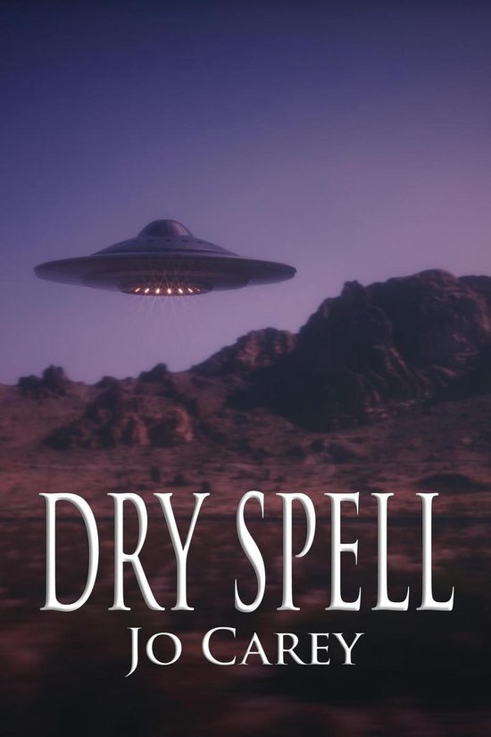 Dry Spell (ebook), Jo Carey | 9781393640615 | Boeken | bol.com