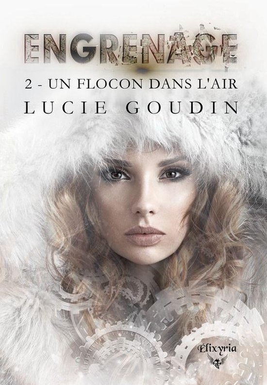 Engrenage 2 - Engrenage (ebook), Lucie Goudin | 9782379610301 | Boeken ...