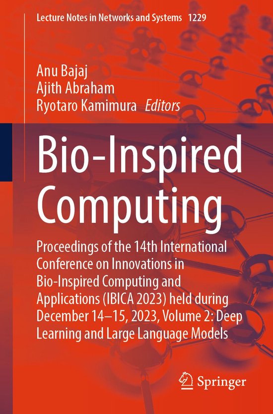 Lecture Notes in Networks and Systems 1229 - Bio-Inspired Computing ...