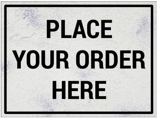 Place your order here bord - Sign Again - 40 x 30 cm | bol