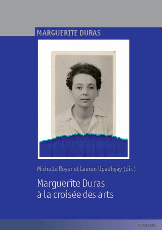 Marguerite Duras - Marguerite Duras à la croisée des arts (ebook ...
