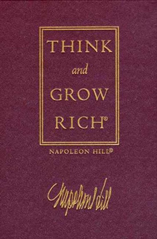 Denk Groot en Word Rijk: Essentiële Principes voor Succes en Financiële ...