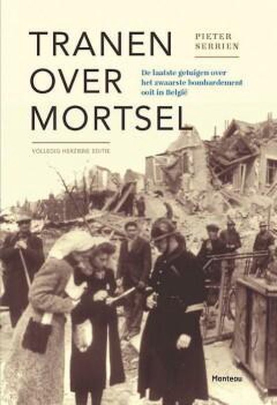 Tranen over Mortsel | 9789022328354 | Pieter Serrien | Boeken | bol.com