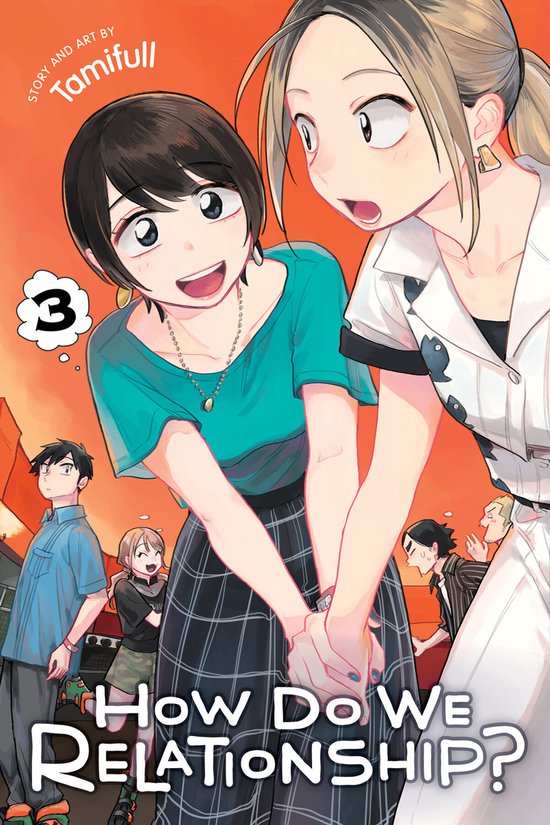 How Do We Relationship?- How Do We Relationship?, Vol. 3, Tamifull ...