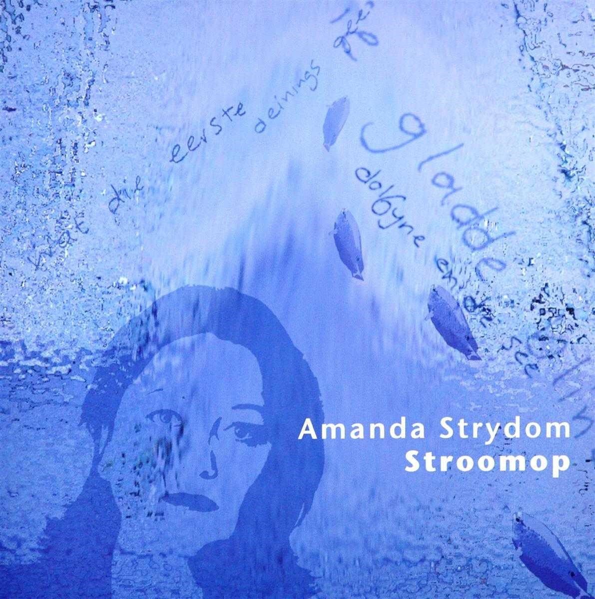 Amanda Strydom - Stroomop (CD), Amanda Strydom | CD (album) | Muziek ...