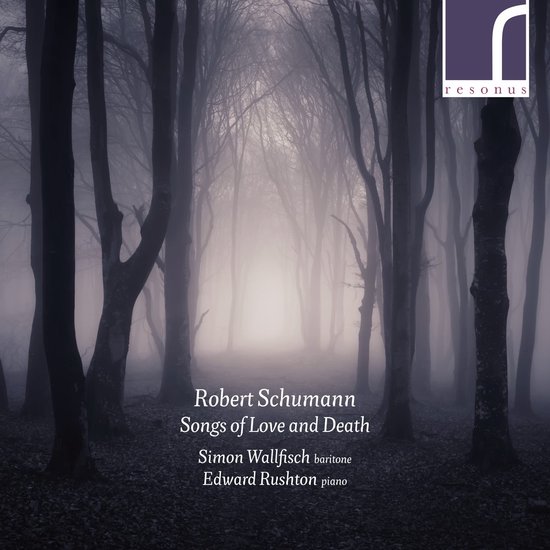Simon Wallfisch Edward Rushton - Robert Schumann Songs Of Love And D (CD), Edward... | bol
