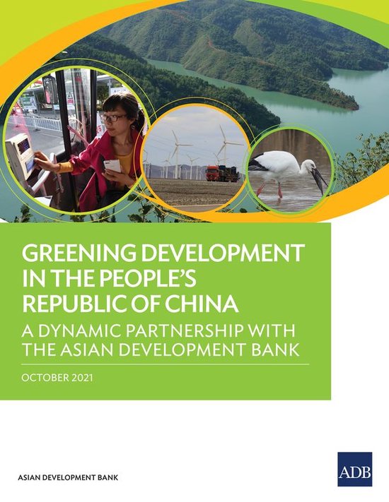 Greening Development In The Peoples Republic Of China Ebook Asian