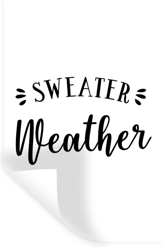 Spreuken - Winter - Sweater weather - Quotes - Huis Muursticker | bol.com