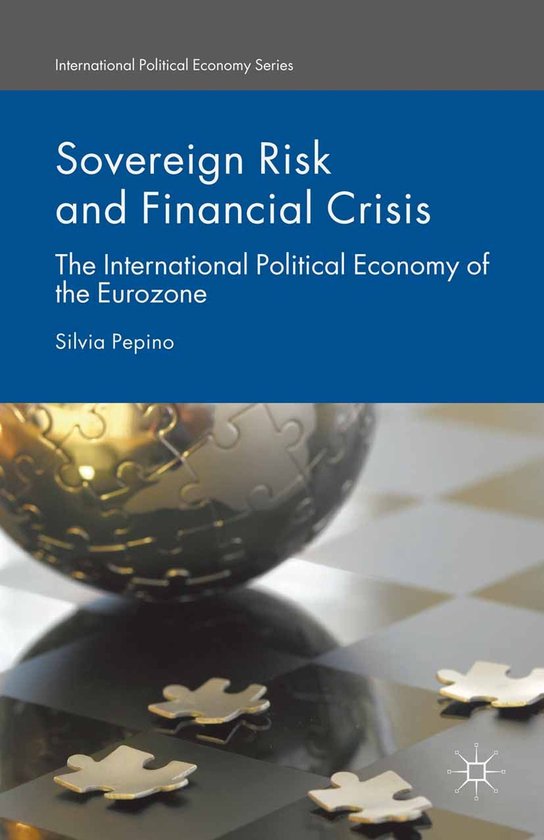 International Political Economy Series - Sovereign Risk and Financial ...