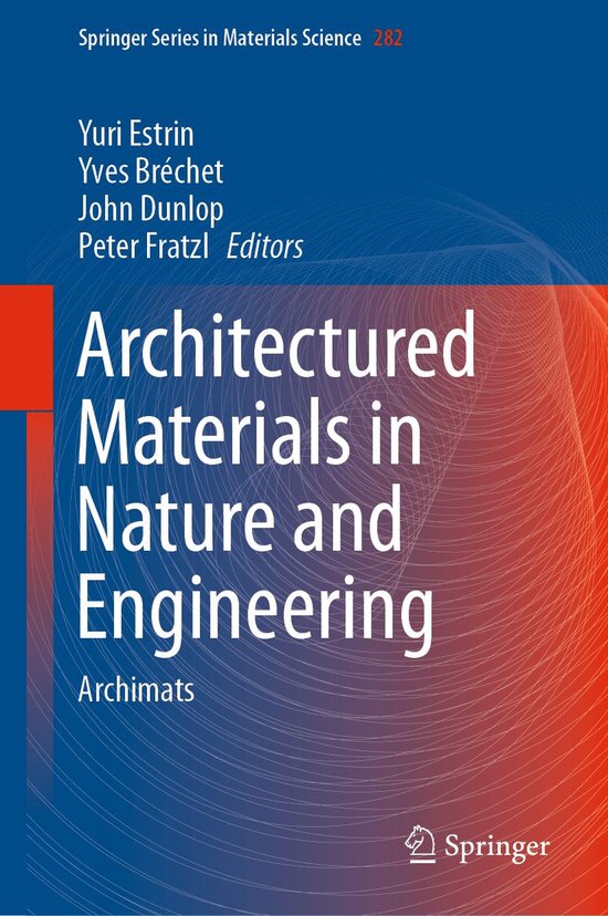 Architectured Materials in Nature and Engineering (ebook ...