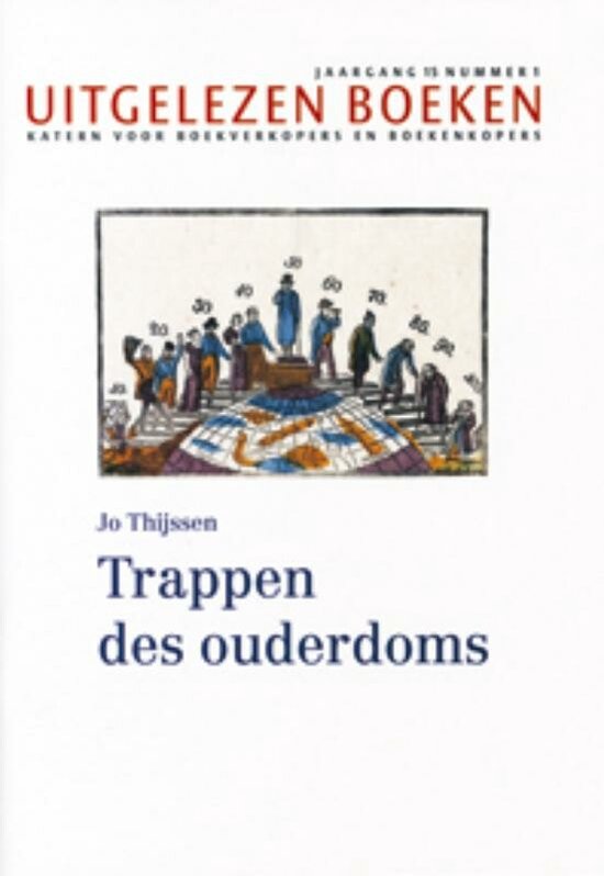 Uitgelezen boeken 15.1 - Trappen des ouderdoms | 9789490913168 | Jo Thijssen | Boeken | bol