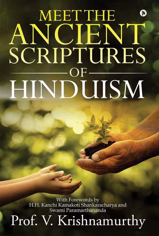 MEET THE ANCIENT SCRIPTURES OF HINDUISM (ebook), Prof. V. Krishnamurthy ...