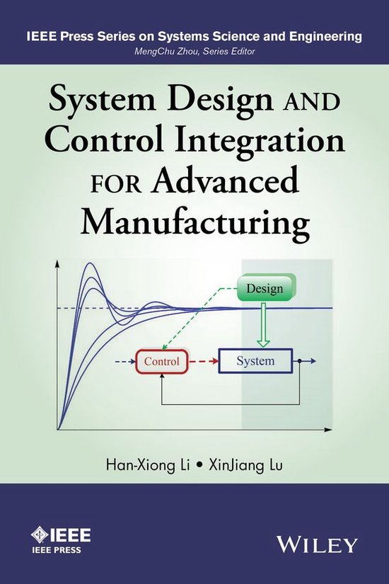 IEEE Press Series on Systems Science and Engineering - System Design and Control... | bol