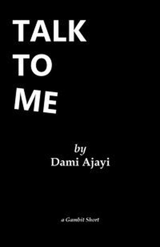 Talk to Me (ebook), Dami Ajayi | 1230003003329 | Boeken | bol.com